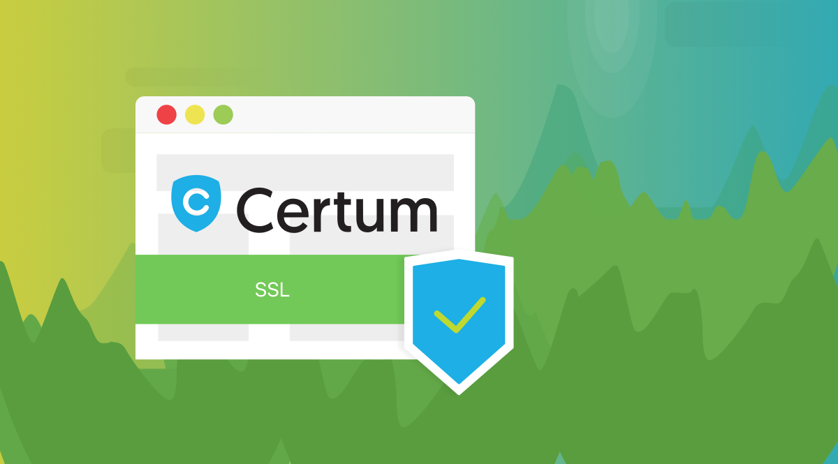 CERTUM SSL – сертификаты европейского качества • Блог Hostpro