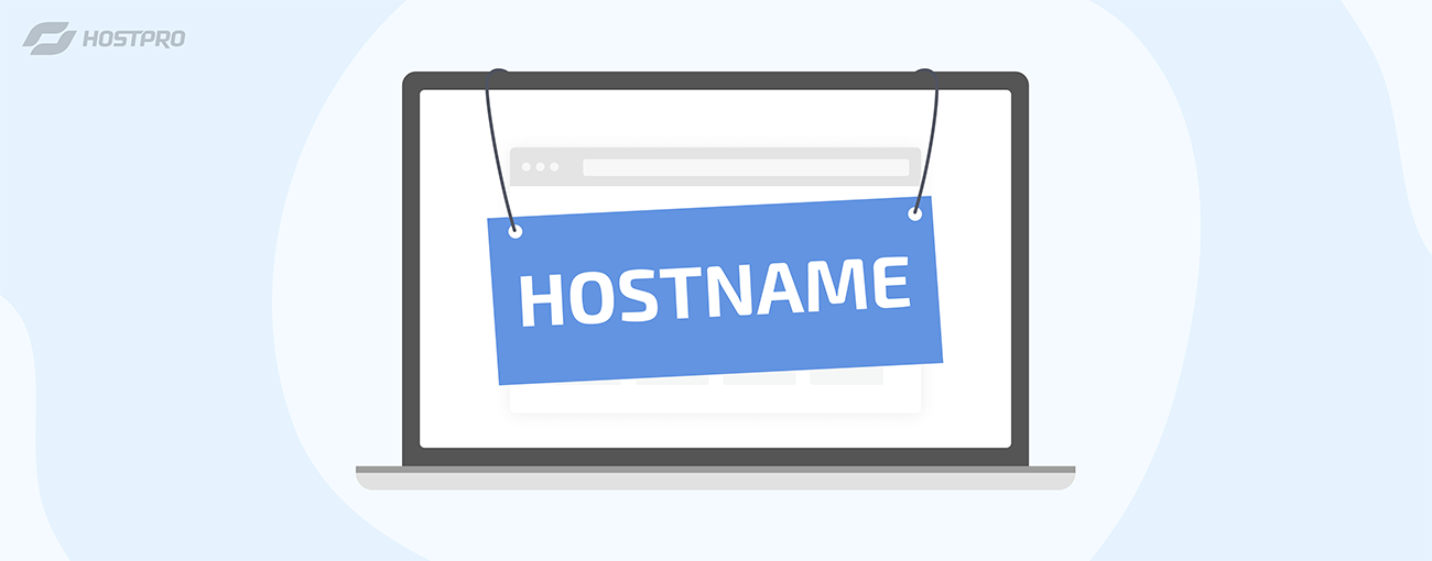 Что такое имя хоста? • Hostpro Wiki